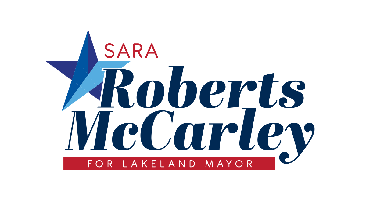 Sara Roberts McCarley for Lakeland Mayor